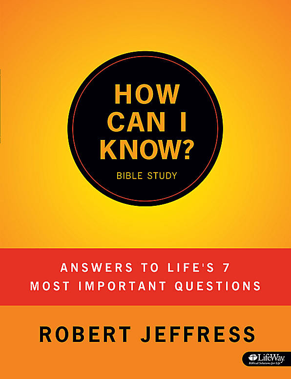 MarkHowellLive.com | Review: How Can I Know: Answers to Life’s 7 Most ...