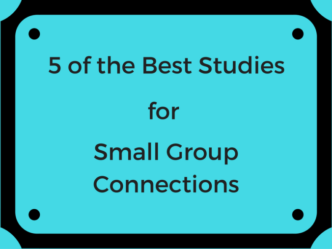 MarkHowellLive.com | 5 of the Best Studies for Small Group Connections