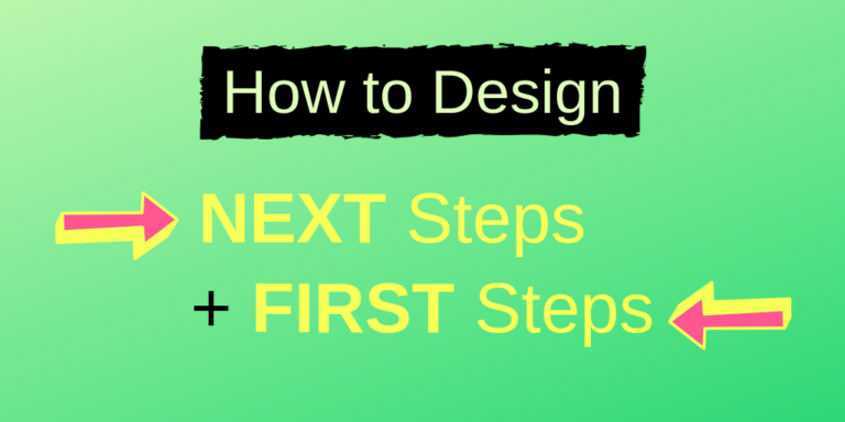 MarkHowellLive.com | How to Design Next Steps and First Steps (Mini-Course)